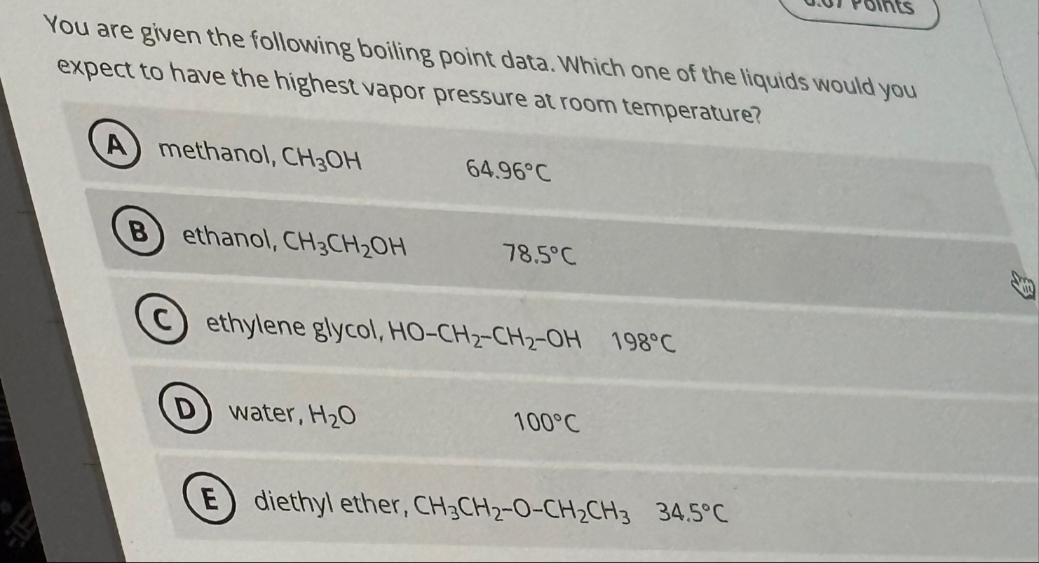 Solved You are given the following boiling point data. Which | Chegg.com