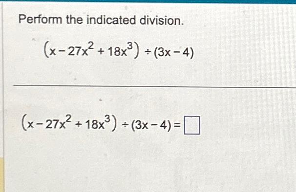 Solved Perform the indicated | Chegg.com