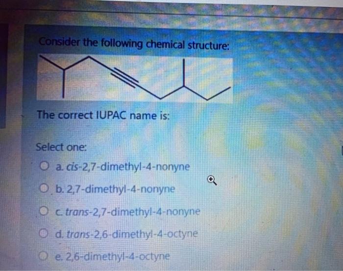 Solved Consider the following chemical structure: The | Chegg.com