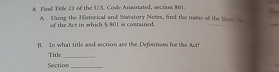 Solved Find Title 21 ﻿of the U.S. ﻿Code Annotated, section | Chegg.com