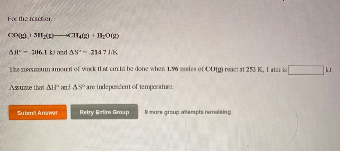 Solved For the reaction CO(g) + 3H2(g) CH4(g) + H2O(g) AH | Chegg.com