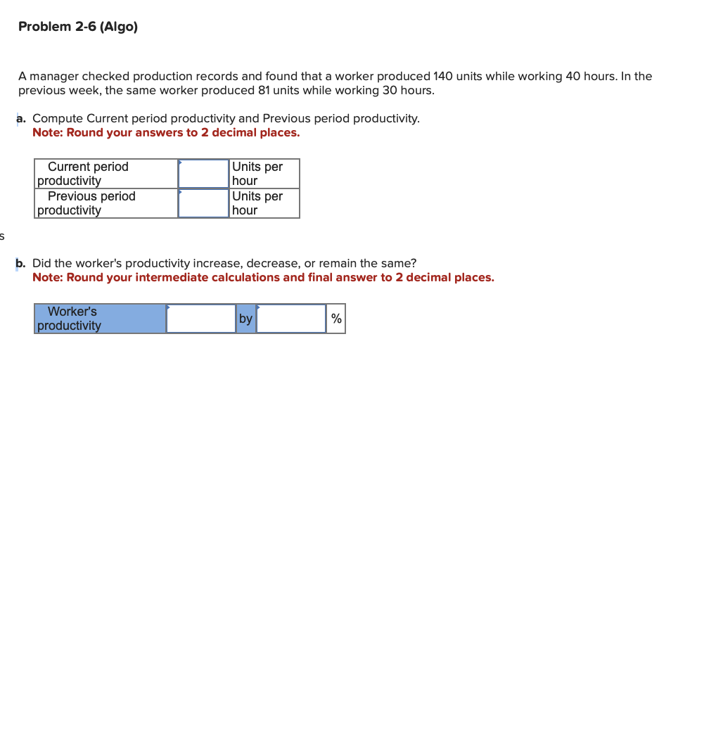 Solved Problem 2-6 (Algo) ﻿A manager checked production | Chegg.com