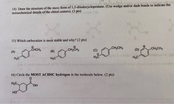 Solved 142 14) Draw the structure of the meso form of | Chegg.com