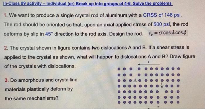 Solved 1. We want to produce a single crystal rod of | Chegg.com
