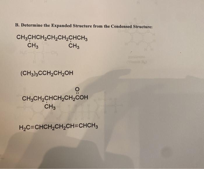 Solved B. Determine the Expanded Structure from the | Chegg.com