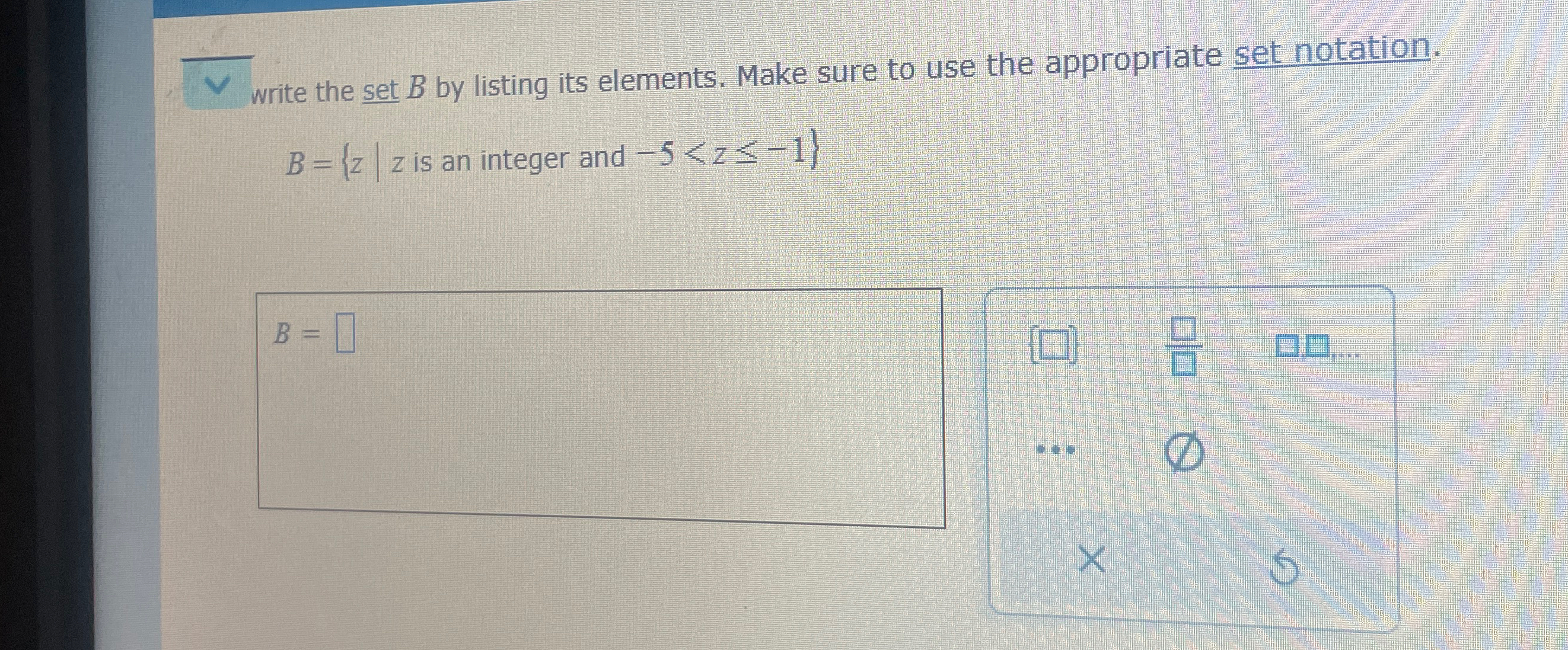 Solved write the set B ﻿by listing its elements. Make sure | Chegg.com