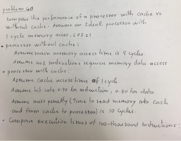 Solved problem 4B compare the performance of a procestor | Chegg.com