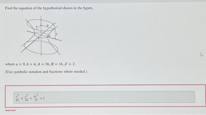 Solved Find the equation of the hyperboloid shown in the | Chegg.com