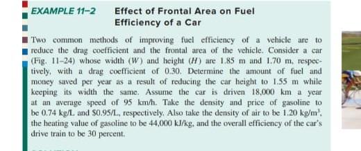 Solved EXAMPLE 11-2 Effect of Frontal Area on Fuel | Chegg.com
