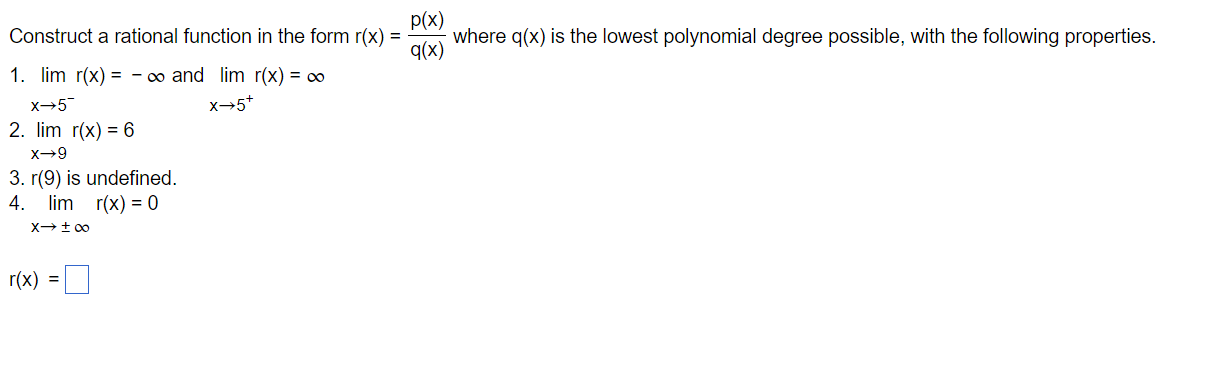 Solved Construct a rational function in the form | Chegg.com