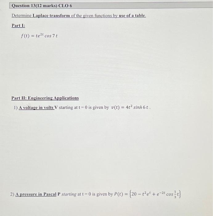 Solved Determine Laplace transform of the given functions by | Chegg.com