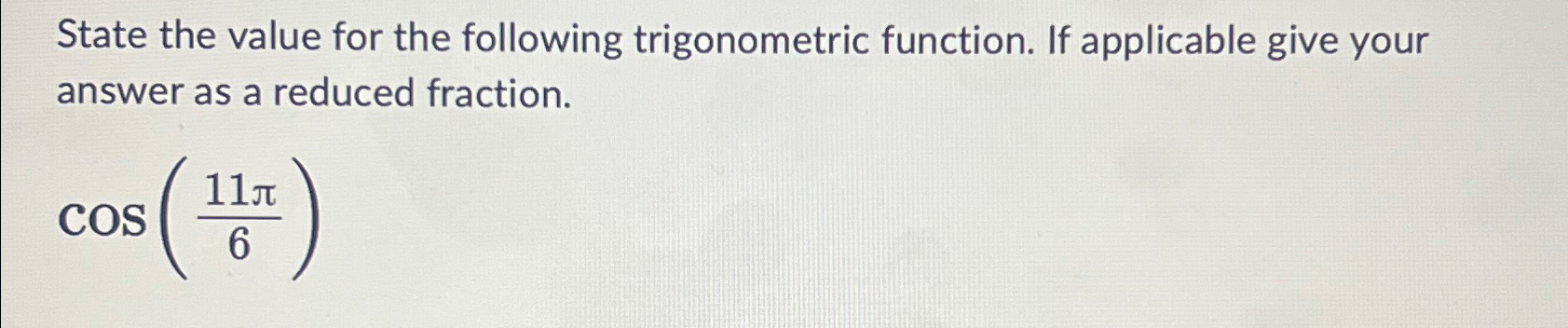 Solved State the value for the following trigonometric | Chegg.com