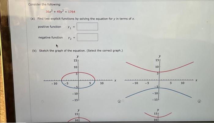 Solved Consider the following: 36x2+49y2=1764 (a) Find two | Chegg.com