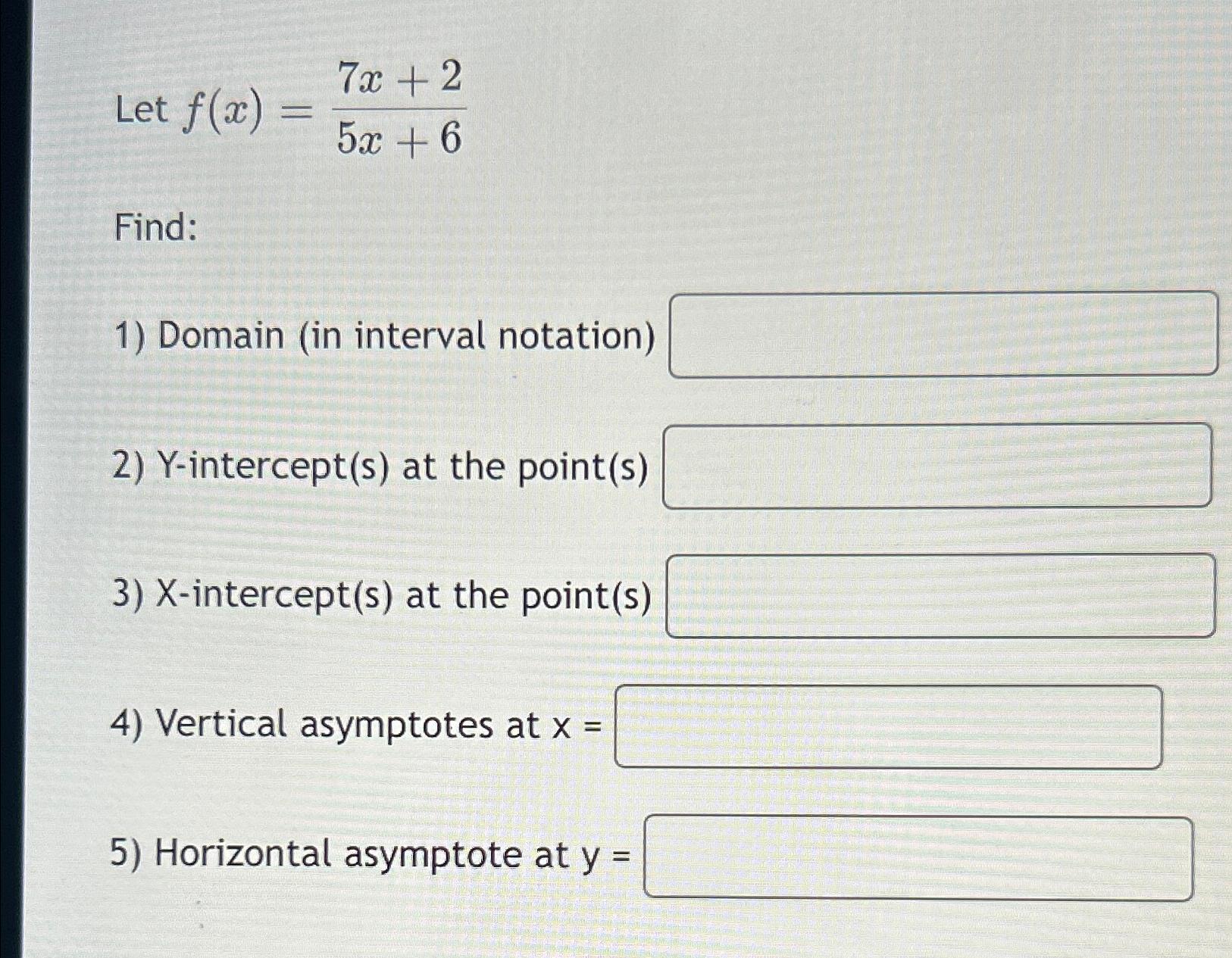Solved Let F X 7x 25x 6find Domain In Interval
