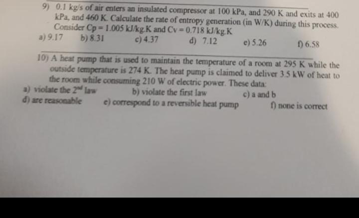 Solved 0.1kgs ﻿of air enters an insulated compressor at | Chegg.com