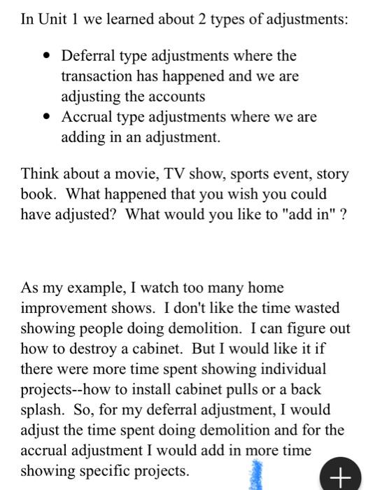 Solved In Unit 1 we learned about 2 types of adjustments: - | Chegg.com
