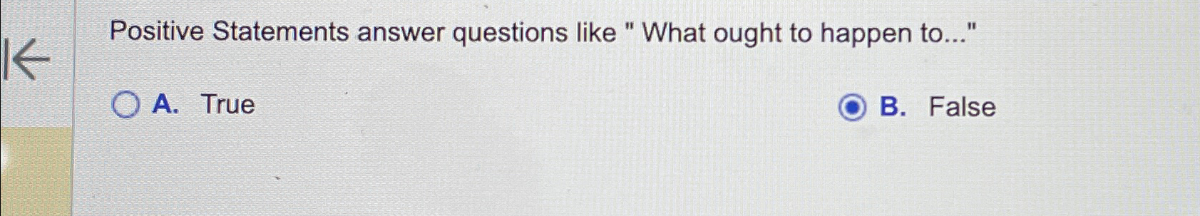 Solved Positive Statements answer questions like " ﻿What | Chegg.com