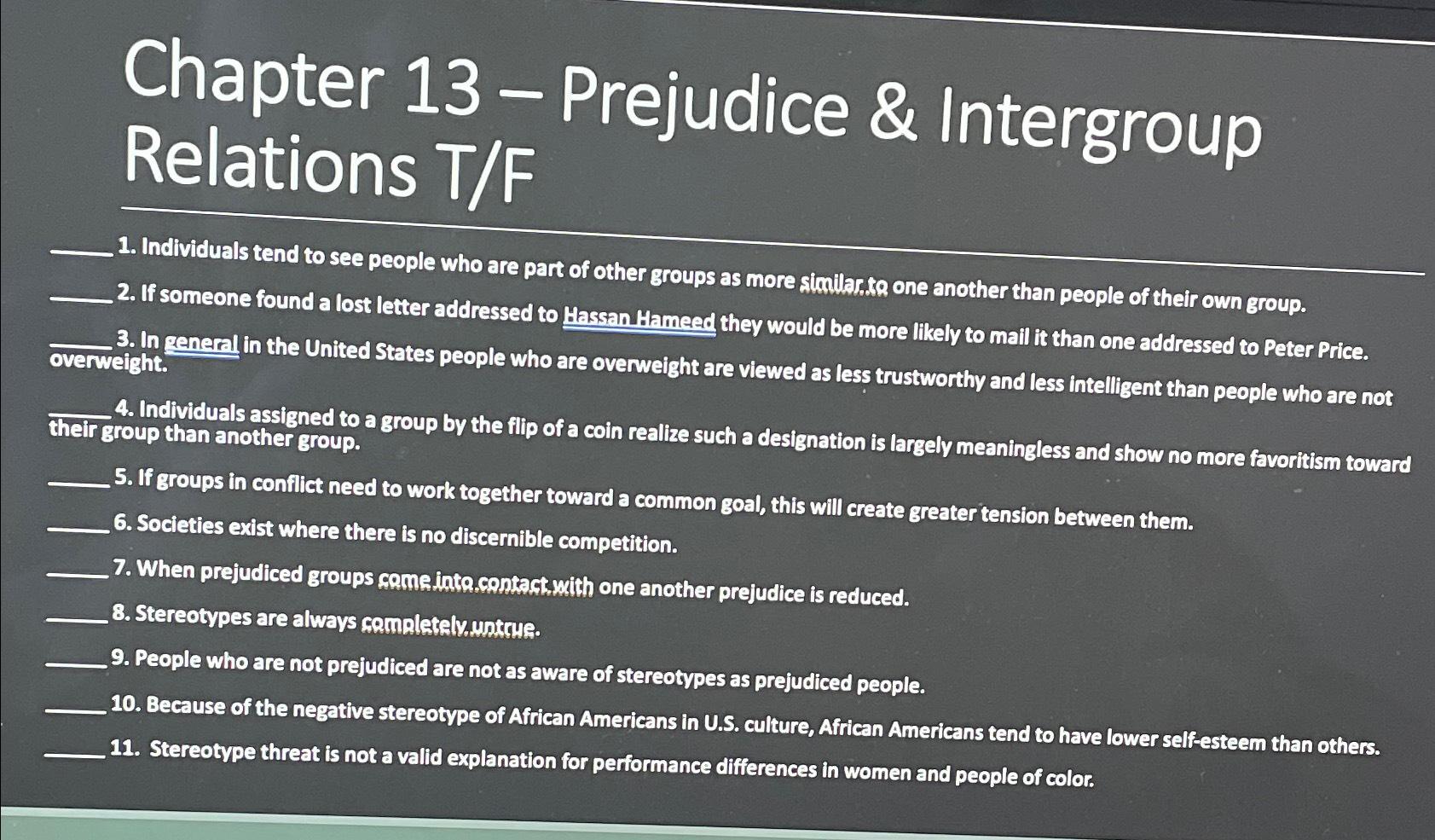 Solved Chapter 13 - ﻿Prejudice & Intergroup Relations T/F | Chegg.com