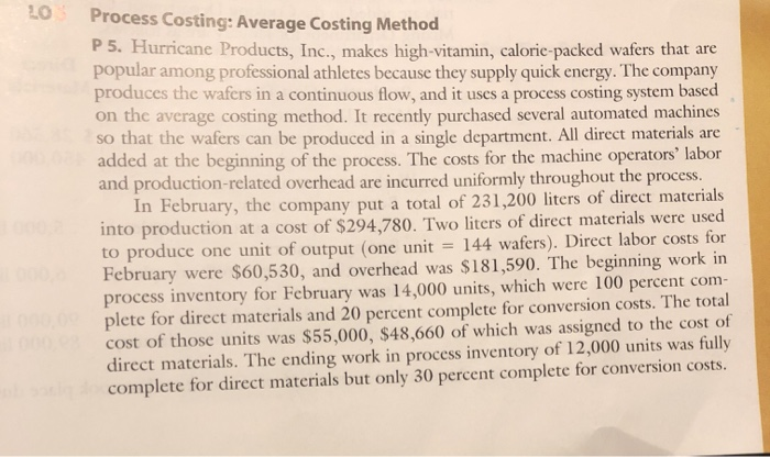 Solved 10 Process Costing: Average Costing Method P 5. | Chegg.com