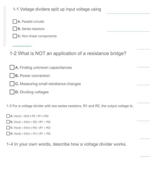Solved 1-1 Voltage dividers split up input voltage using A. | Chegg.com