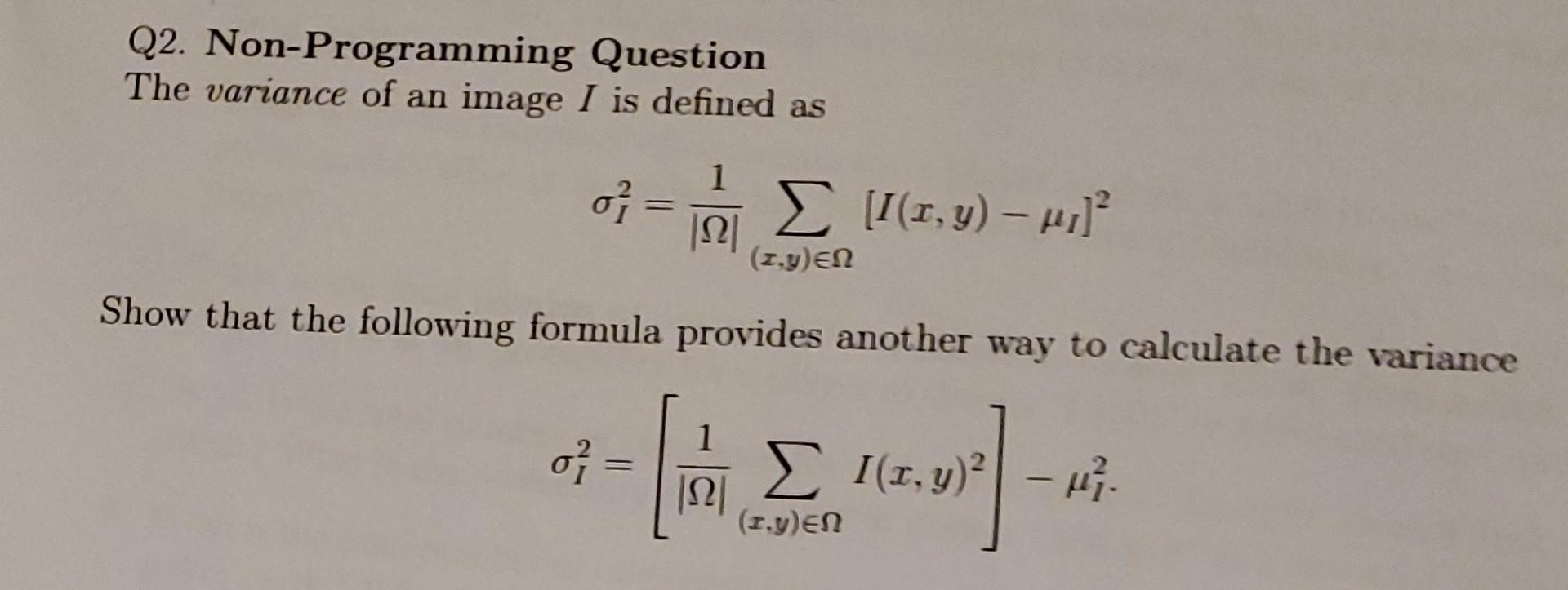 Solved Q2. Non-Programming Question The variance of an image | Chegg.com