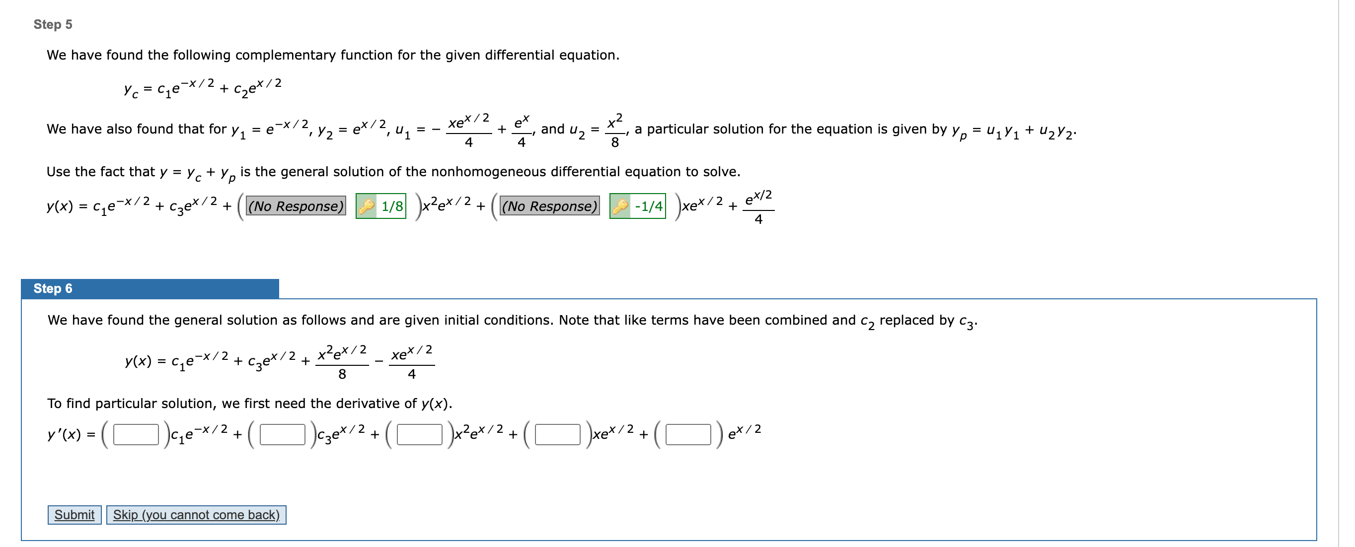 Solved Step 5We have found the following complementary | Chegg.com