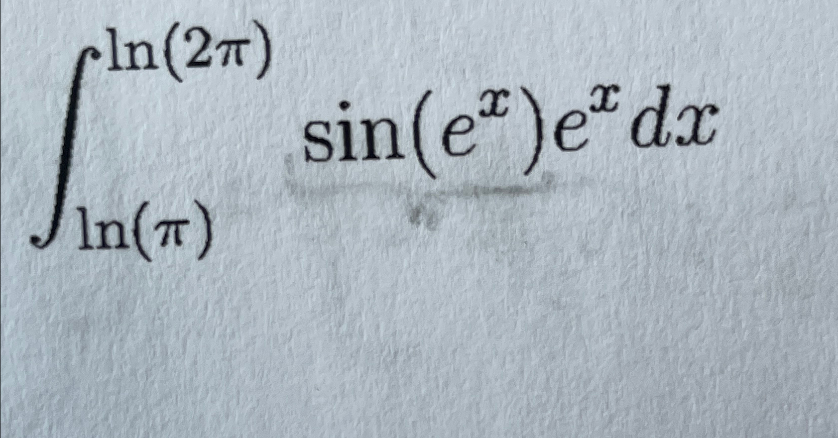 Solved ∫ln(π)ln(2π)sin(ex)exdx | Chegg.com