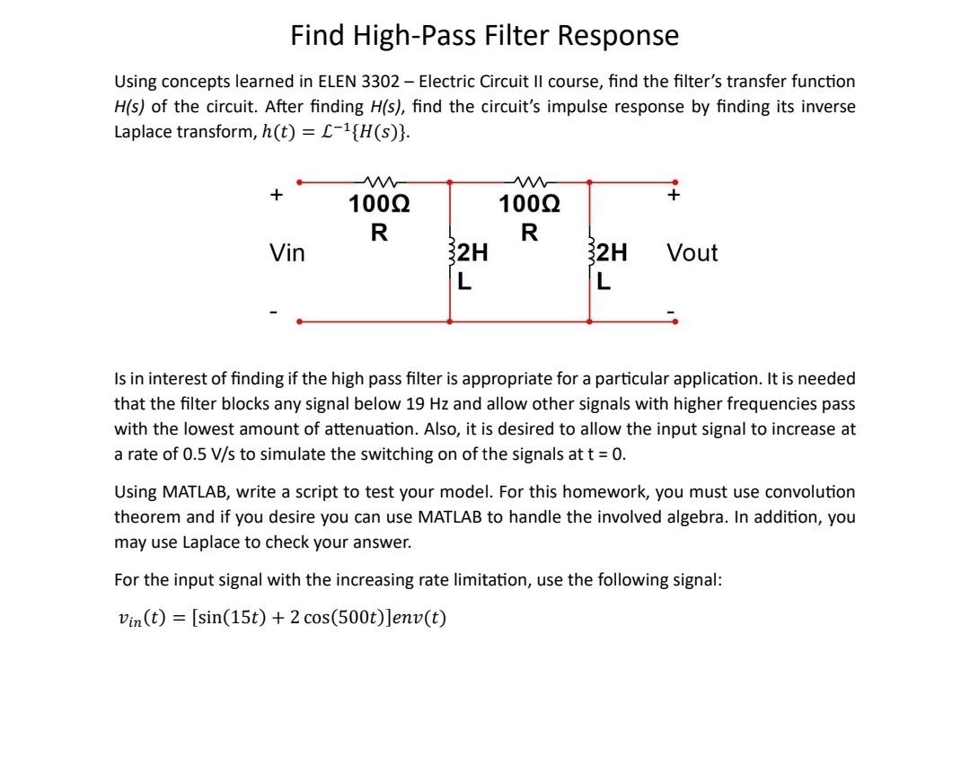 Solved Find High-Pass Filter Response Using concepts learned | Chegg.com