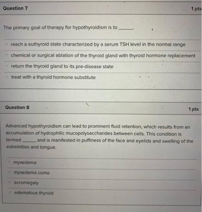 Solved The primary goal of therapy for hypothyroidism is to | Chegg.com