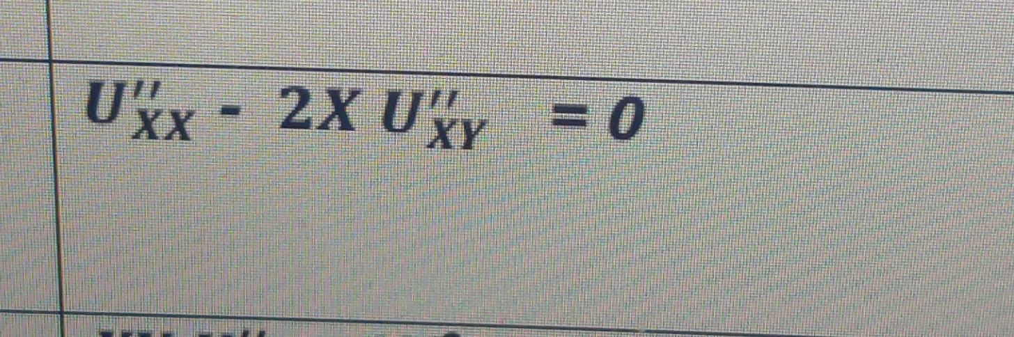 Solved Uxx - 2X Uxy = 0 XX | Chegg.com