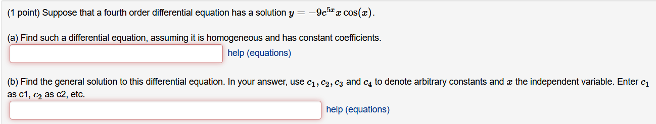 Solved (1 ﻿point) ﻿Suppose that a fourth order differential | Chegg.com