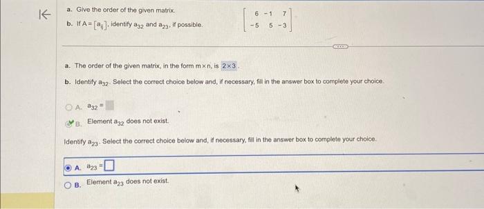 Solved a. Give the order of the given matrix. b. If A=[a1], | Chegg.com