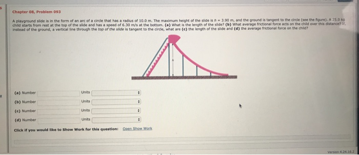 Solved Chapter 08, Problem 093 A playground slide is in the | Chegg.com