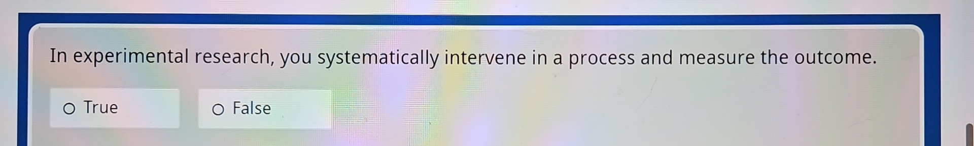 Solved In experimental research, you systematically | Chegg.com