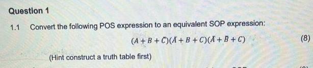 Solved 1.1 Convert the following POS expression to an | Chegg.com