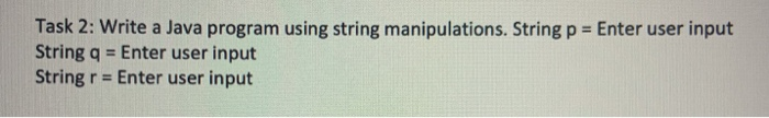 Solved Task 2 Write A Java Program Using String 4959