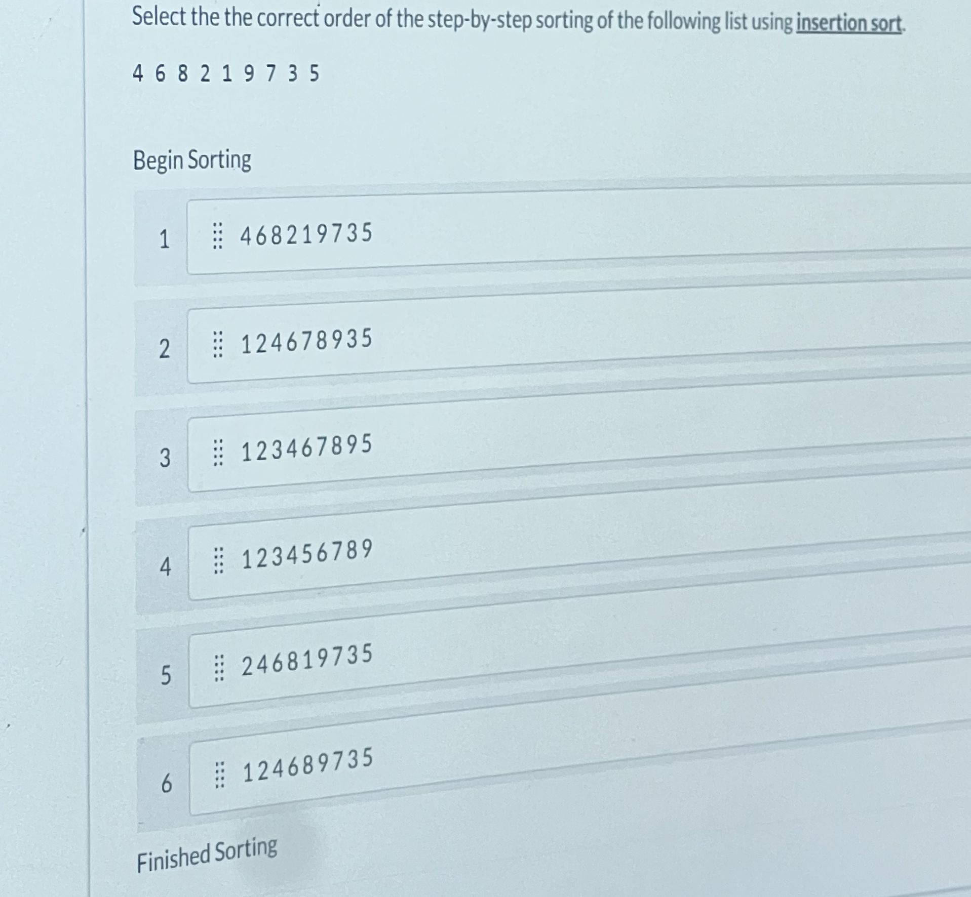 Solved Select the the correct order of the step-by-step | Chegg.com
