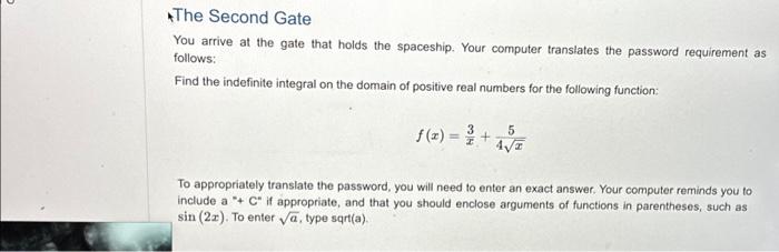 Solved The Second Gate You arrive at the gate that holds the | Chegg.com
