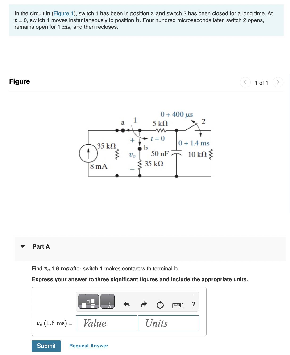 Solved In the circuit in (Figure 1), ﻿switch 1 ﻿has been in | Chegg.com