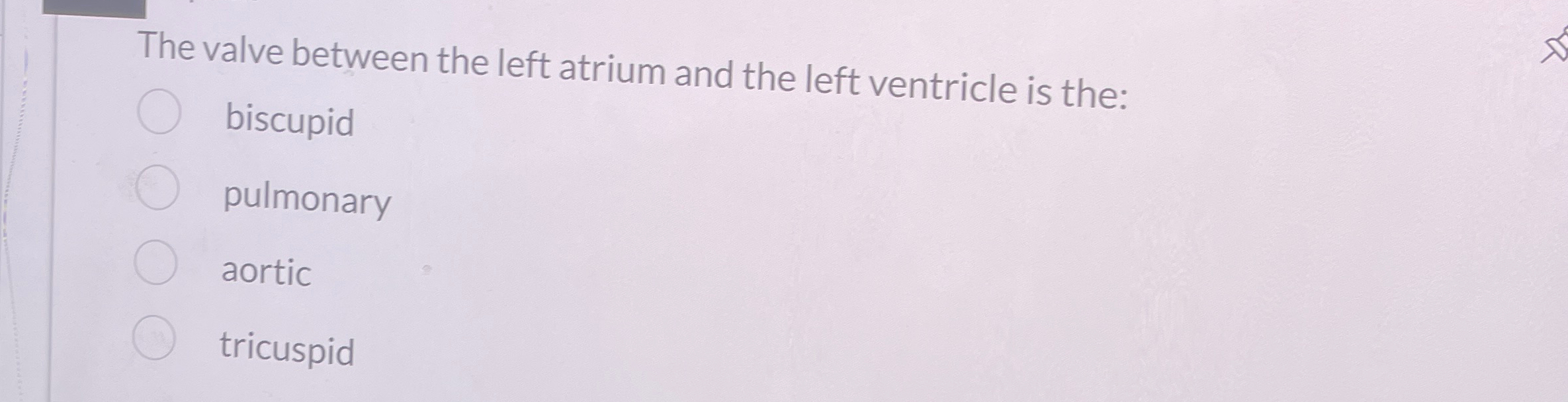 Solved The valve between the left atrium and the left | Chegg.com
