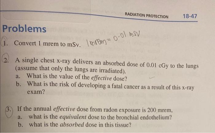 Solved 1. Convert 1mrem to mSv. I mrem=0.01 mS V 2. A single | Chegg.com