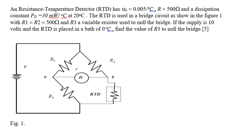 An Resistance-Temperature Detector (RTD) ﻿has | Chegg.com