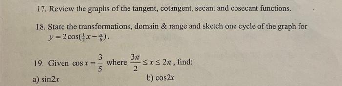 Solved 17. Review the graphs of the tangent, cotangent, | Chegg.com