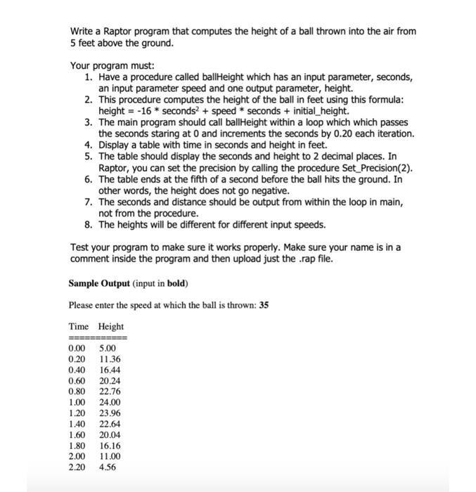 Solved Write a Raptor program that computes the height of a | Chegg.com