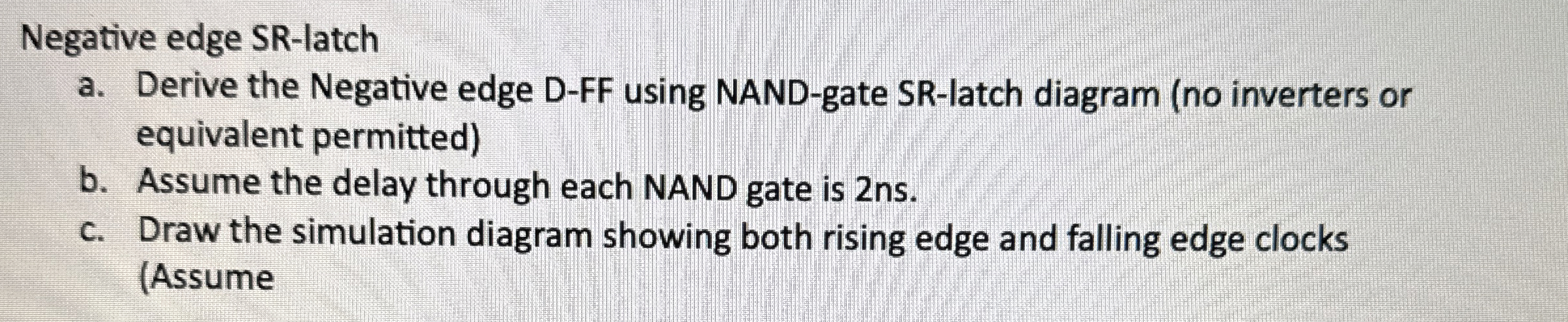 Solved Negative edge SR-latcha. ﻿Derive the Negative edge | Chegg.com