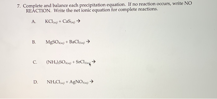 Solved 7. Complete and balance each precipitation equation. | Chegg.com