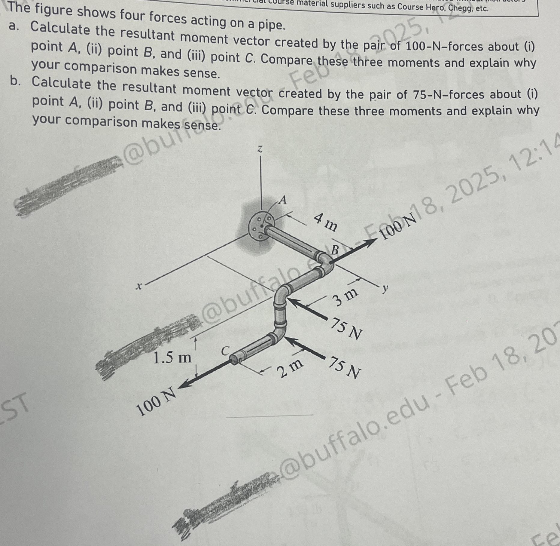 [Solved]: The figure shows four forces acting on a pipe. a.