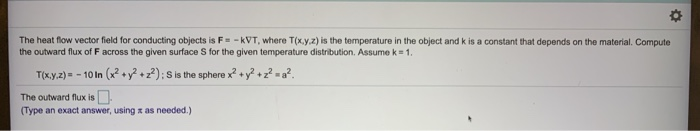 Solved The heat flow vector field for conducting objects is | Chegg.com