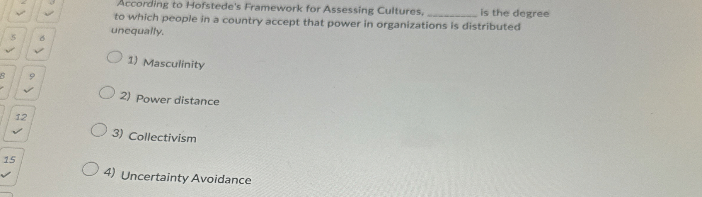 Solved According to Hofstede's Framework for Assessing | Chegg.com