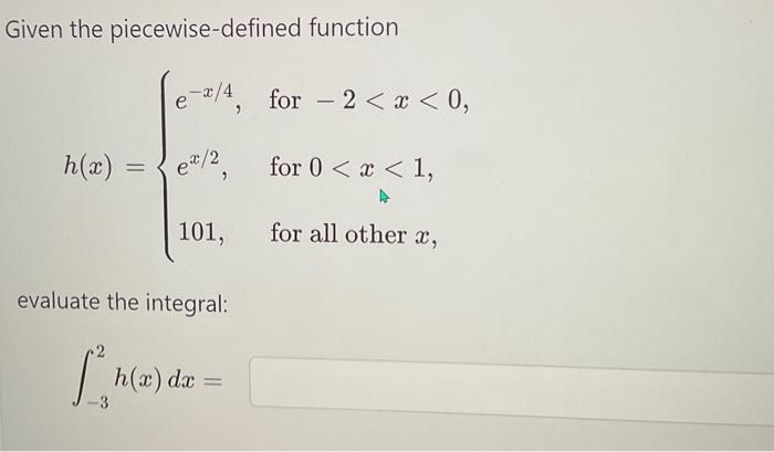 Solved Given the piecewise-defined function | Chegg.com